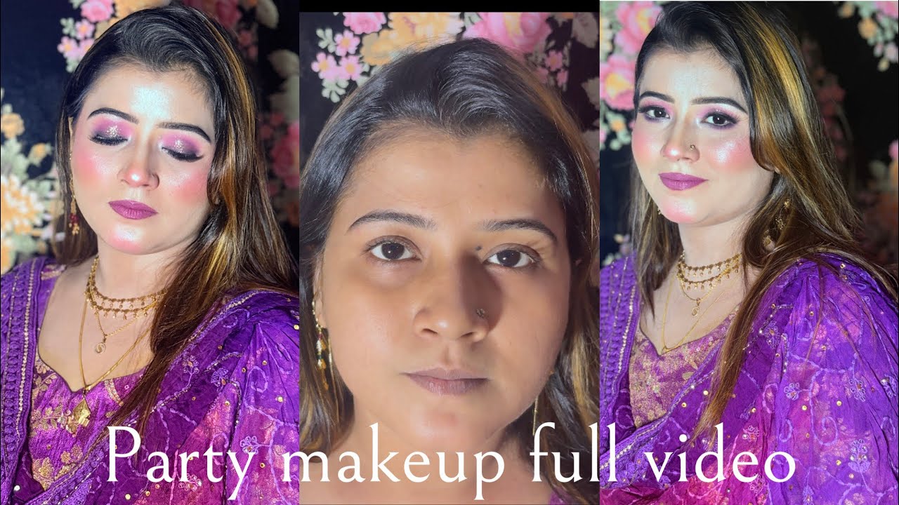 Party makeup full video | party makeup tutorial - YouTube