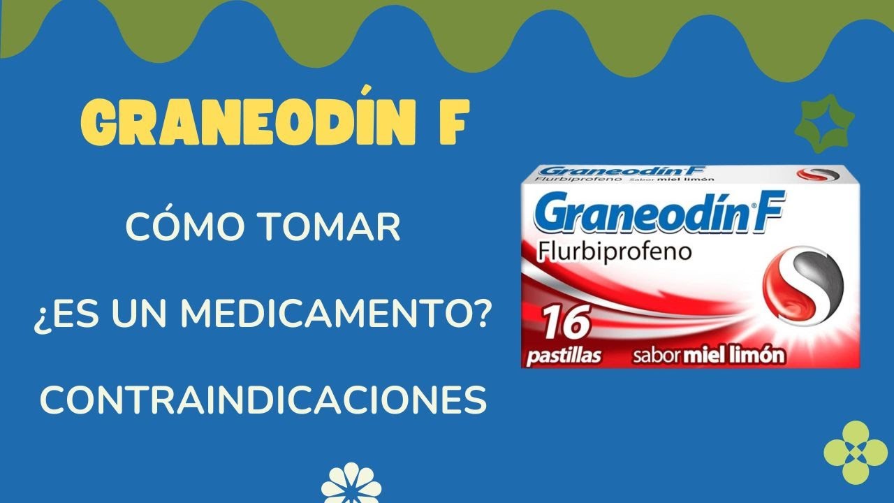Graneodín F: Qué es, Beneficios, Cómo tomar, Efectos Secundarios ...