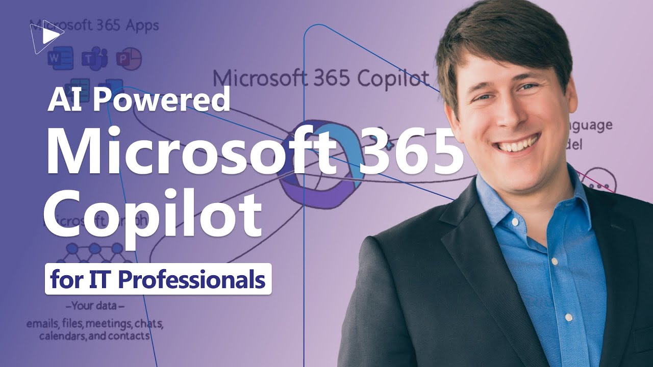 Understanding Microsoft 365 Copilot for IT Professionals - YouTube