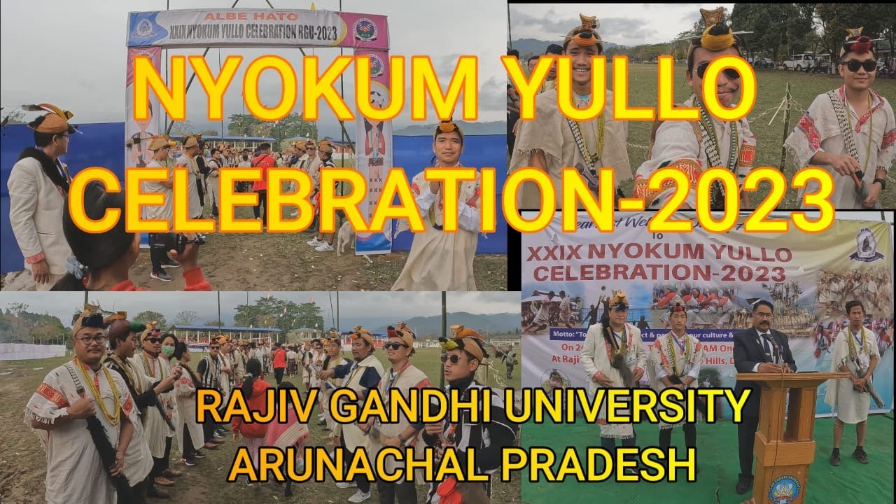 Nyokum Yullo Celebration-2023 in RGU | Rajiv Gandhi University ...