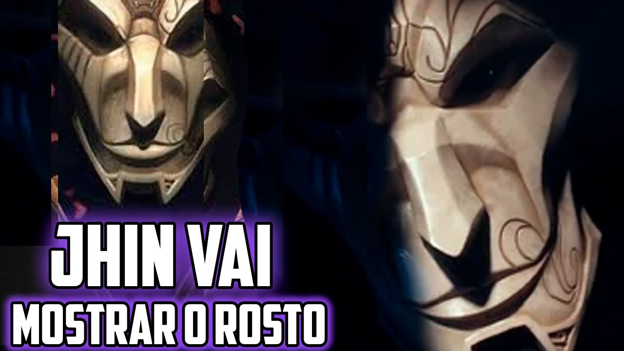 JHIN SEM MÁSCARA - JHIN VAI REVELAR O ROSTO! E NOVO CAMPEÂO - YouTube