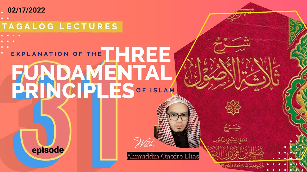 Explanation of the Three Fundamental Principles of Islam (Thalaathatul ...