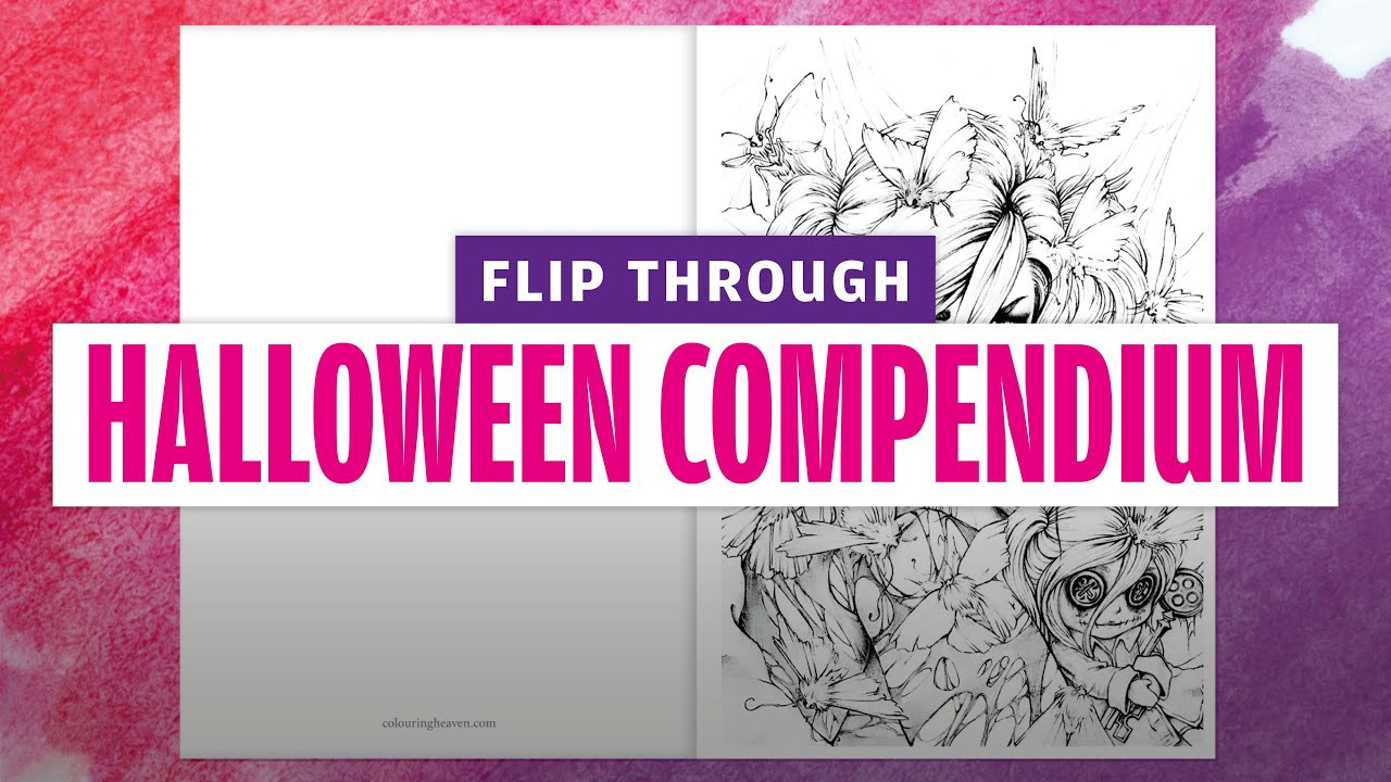 BEST OF HALLOWEEN Colouring flip through | Colouring Heaven Presents ...