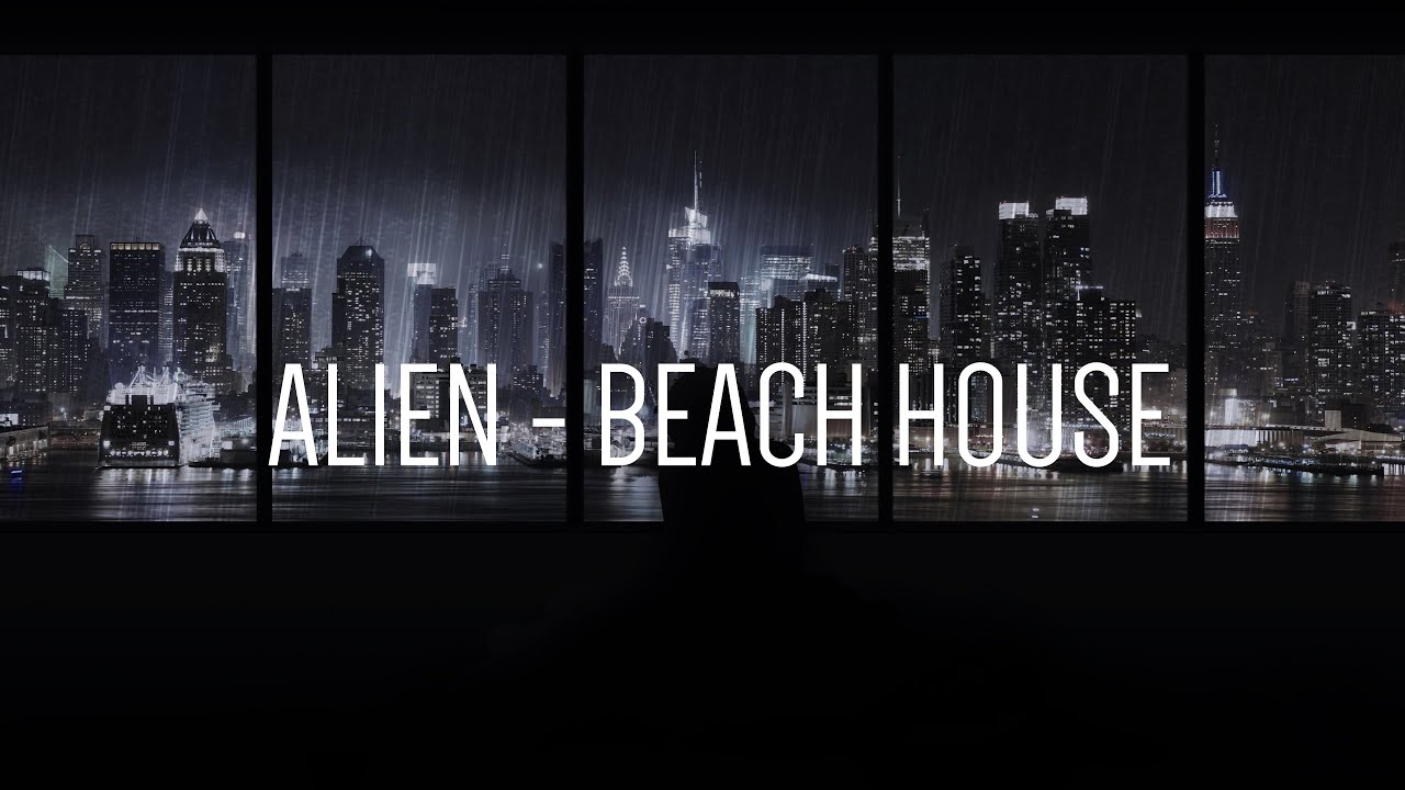 Alien - Beach House (Lyrics/Legendado PT-BR) - YouTube