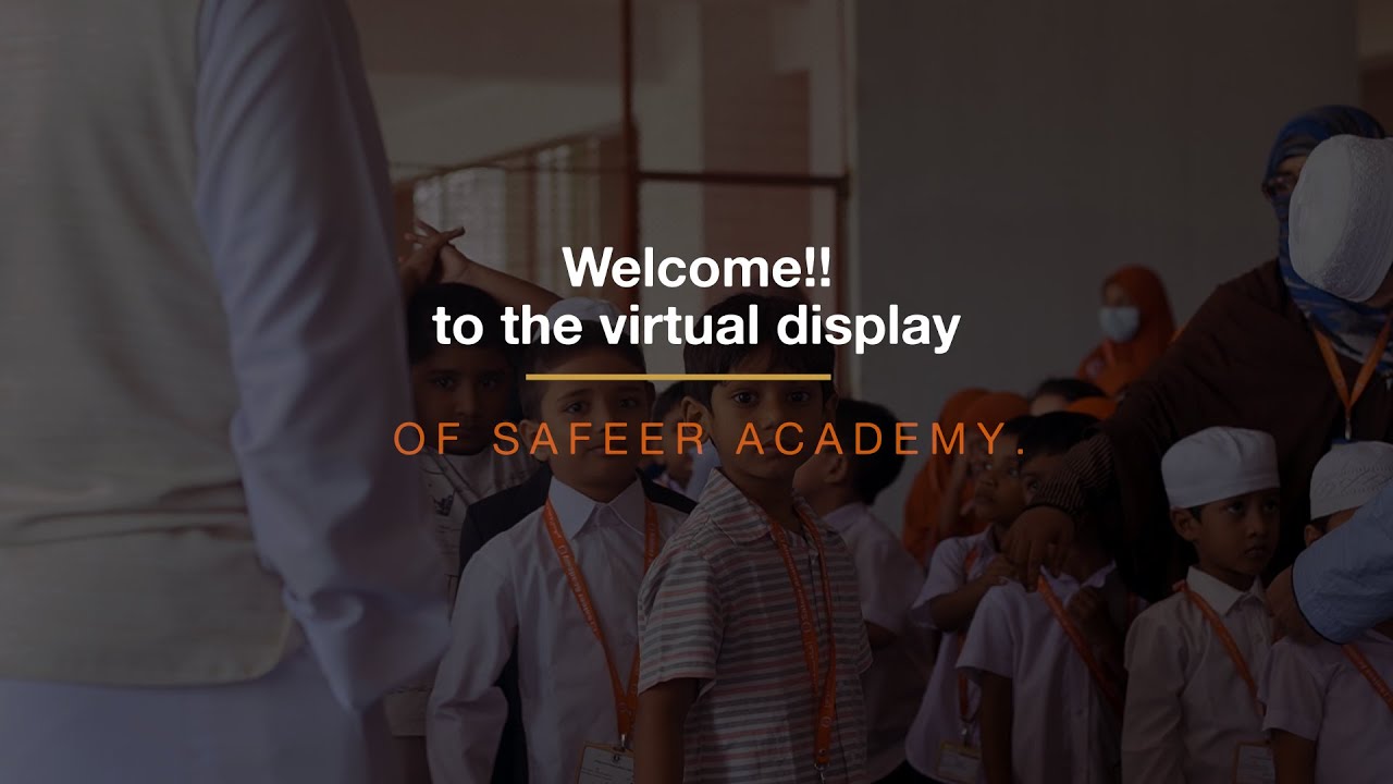 Welcome to the Virtual Display of Safeer Academy | A Clear Idea of Our ...