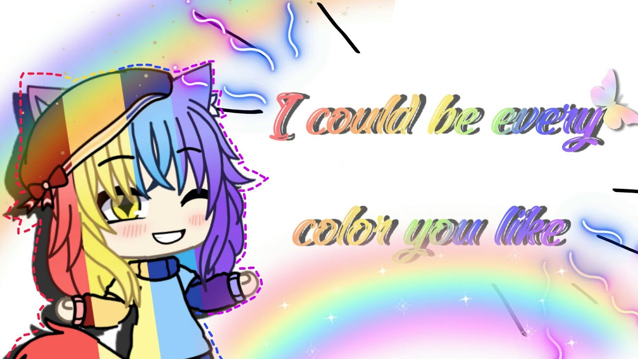 I could be every color you like By Stella Jang || GLMV - YouTube