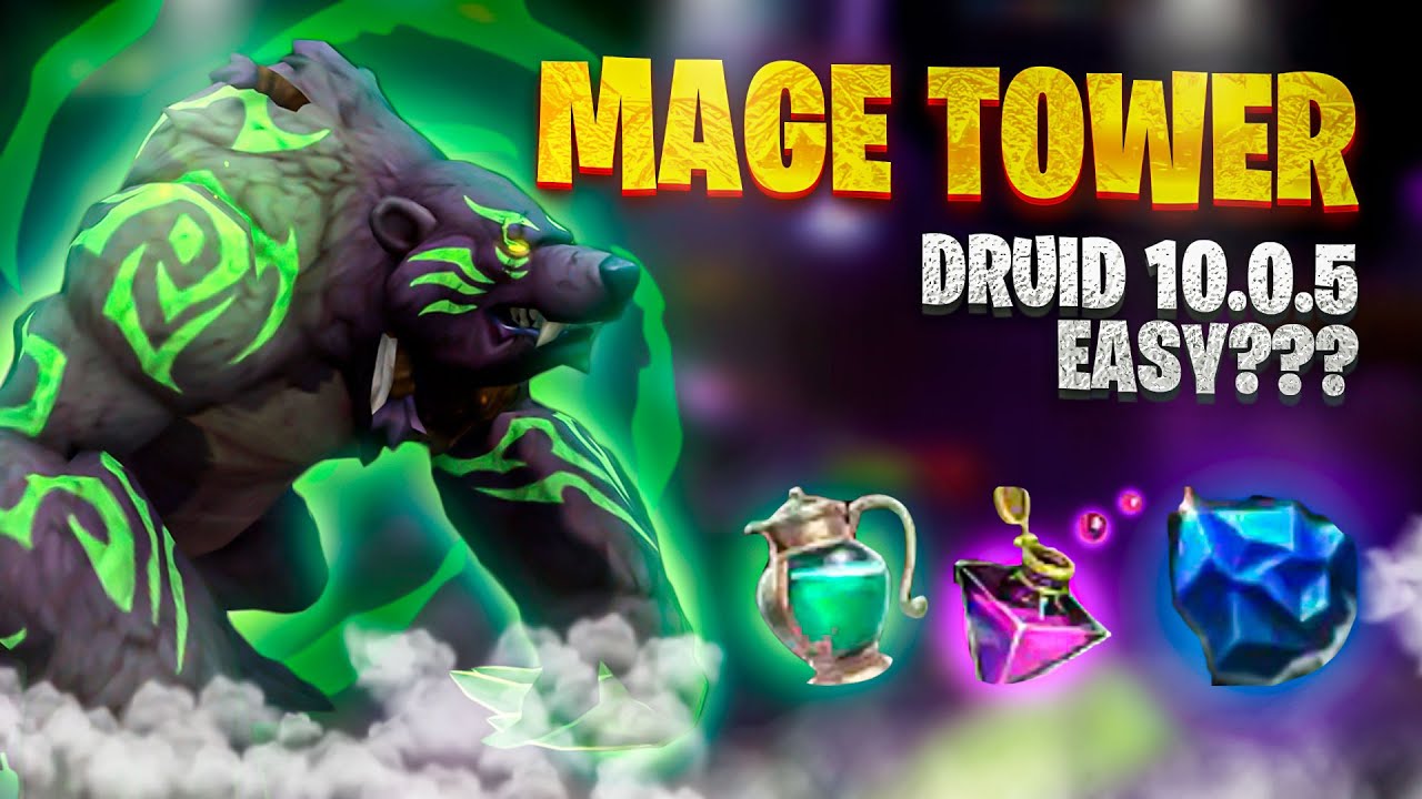 NEW Druid Mage Tower Easy !? GUIDE | Fel Werebear Skin Boost | WoW ...
