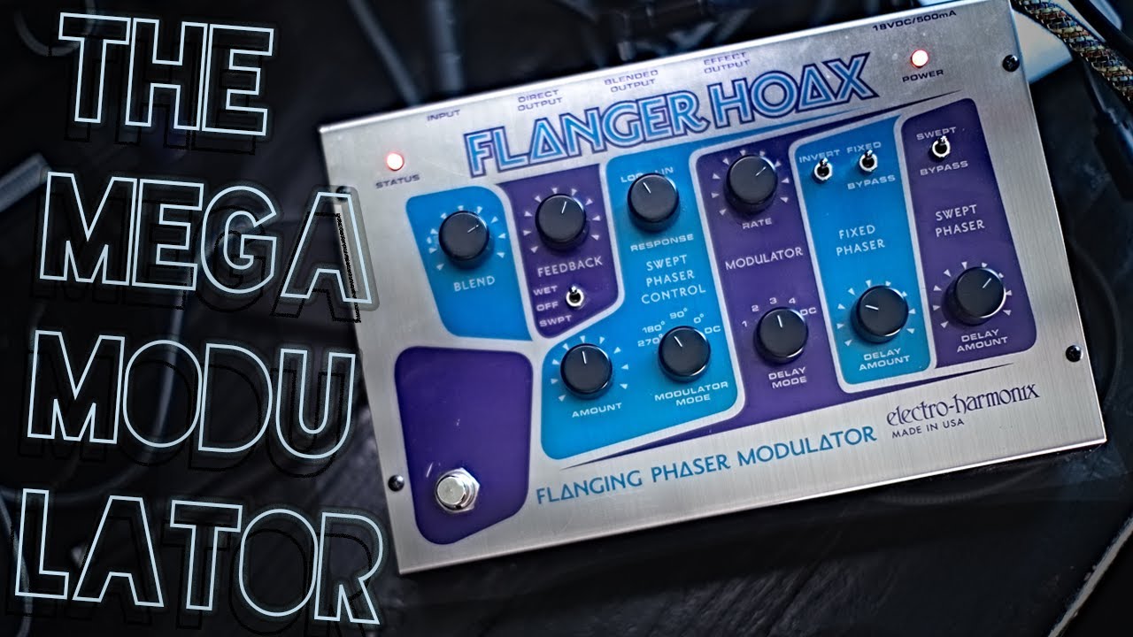 EHX Flanger Hoax: Flanger and Phaser - Together at Last! - YouTube