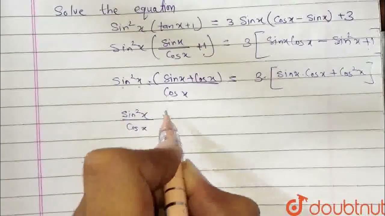Solve the equation sin^2x(tanx+1)=3sinx(cosx-sinx)+3. | CLASS 12 | TRIGONOMETRIC EQUATION | MATH ...