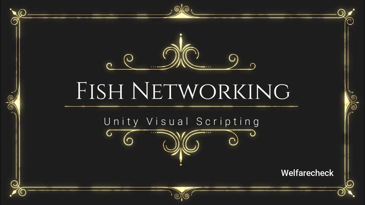 1. Intro to Fish Networking with Unity Visual Scripting - Multiplayer - YouTube