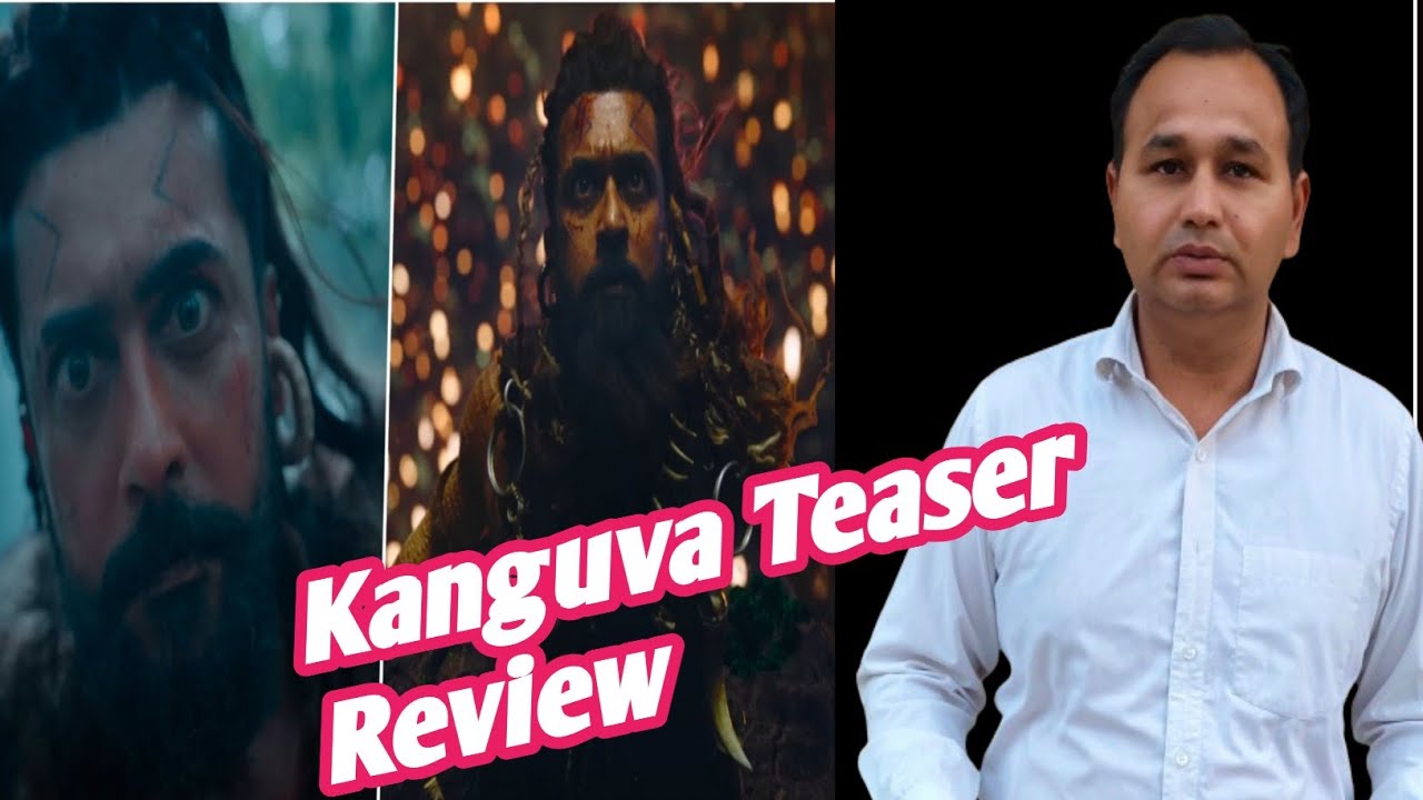 Kanguva Movie Teaser Review||Surya||Bobby Deol - YouTube