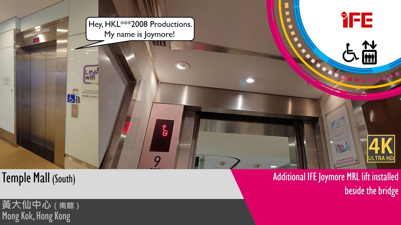 Additional IFE Joymore MRL Traction Lift at Temple Mall (South), Hong ...
