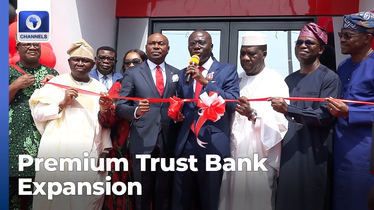 Premium Trust Bank Opens New Branch In Lagos State - YouTube