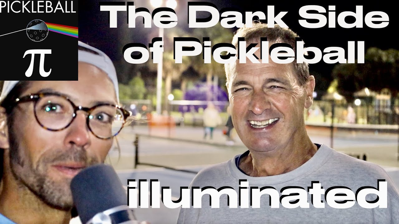 Episode 8 • Steve's Dark Side of Pickleball • The PICKLEBALL Pi Podcast ...