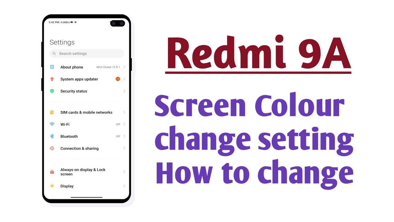Redmi 9A , Screen colour change setting How to change - YouTube