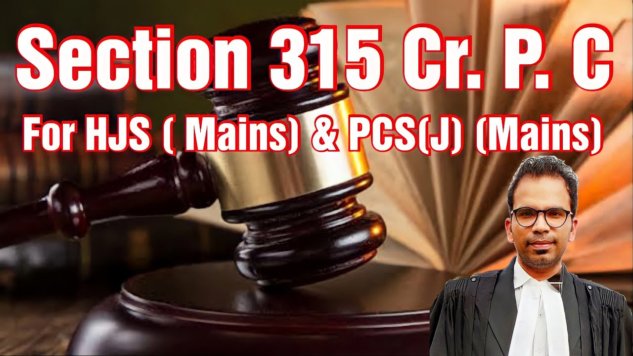 Section 315 Cr.P.C. For HJS (MAINS) & PCS(J) (MAINS) EXAM : Accused ...