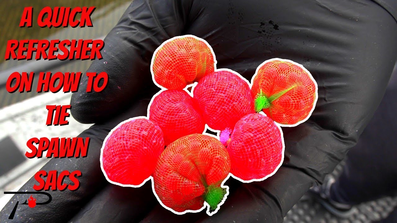 Quick Refresher Course On How To Tie Spawn Sacs - YouTube