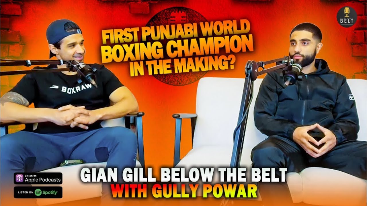 “I WILL BE THE FIRST PUNJABI WORLD BOXING CHAMPION” with Gully Powar ...