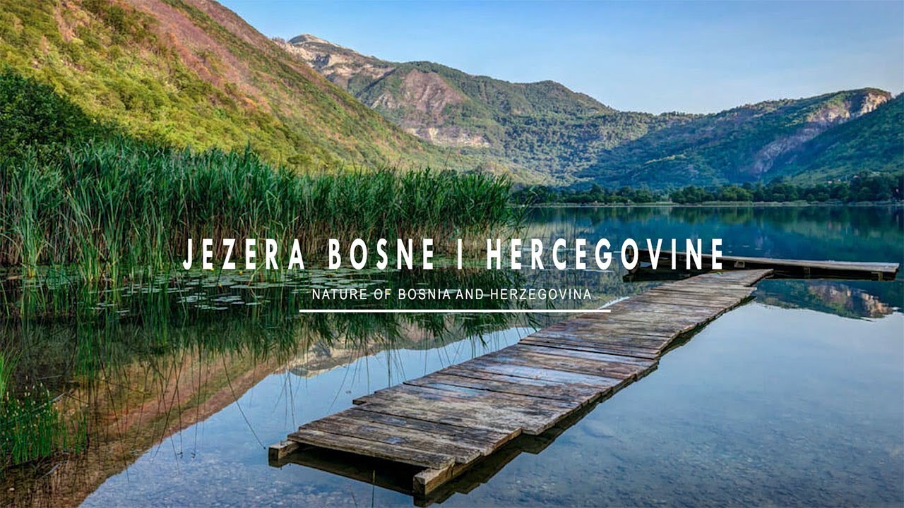 TOP 5: Najljepša prirodna jezera u Bosni i Hercegovini - YouTube