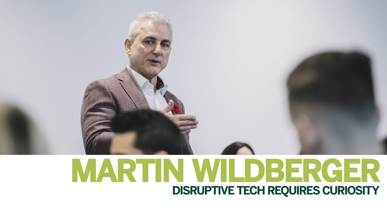 Martin Wildberger on Disruptive Technology: Challenges and how ...