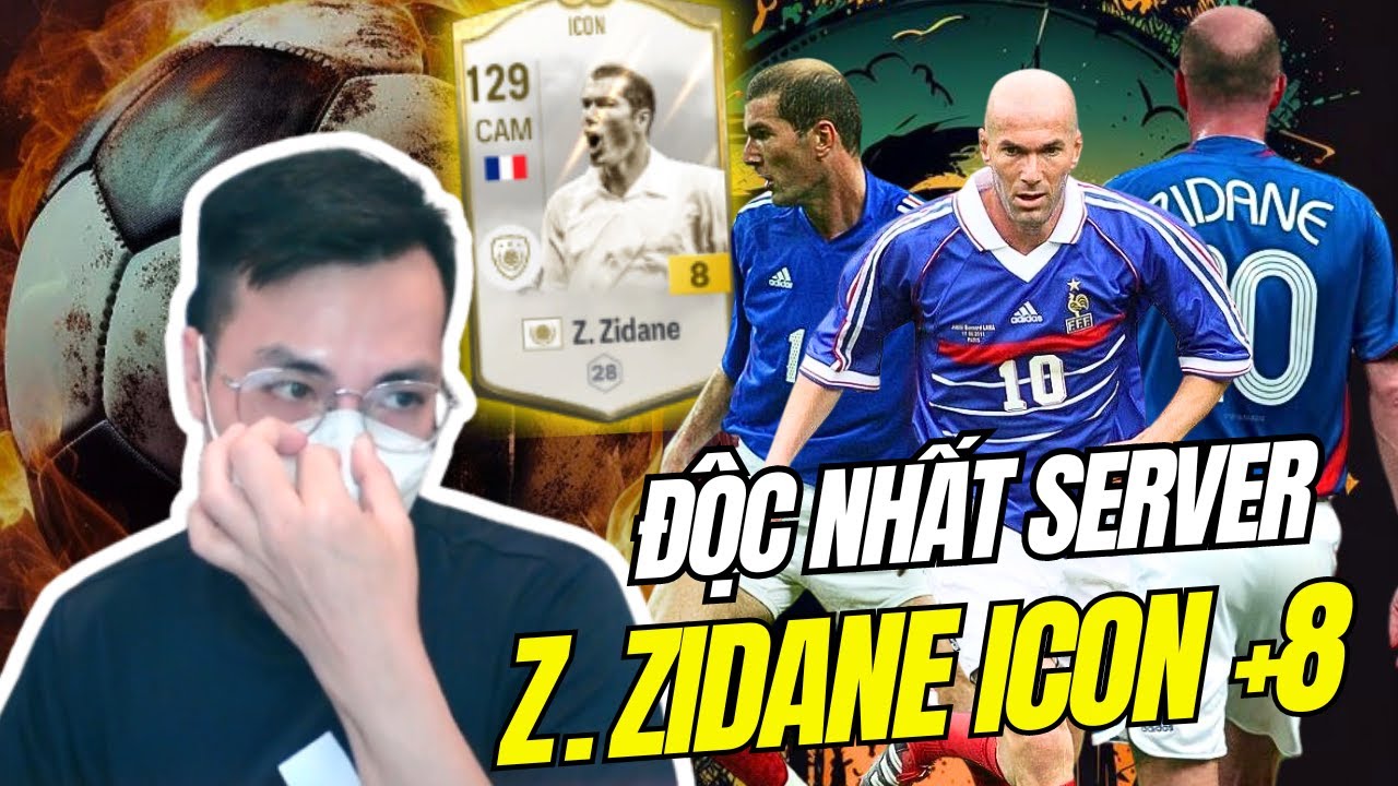 TIZJ REVIEW " NGƯỜI CỨA " Z.ZIDANE ICON +8 ĐẦU TIÊN x ĐỘC NHẤT SERVER ...