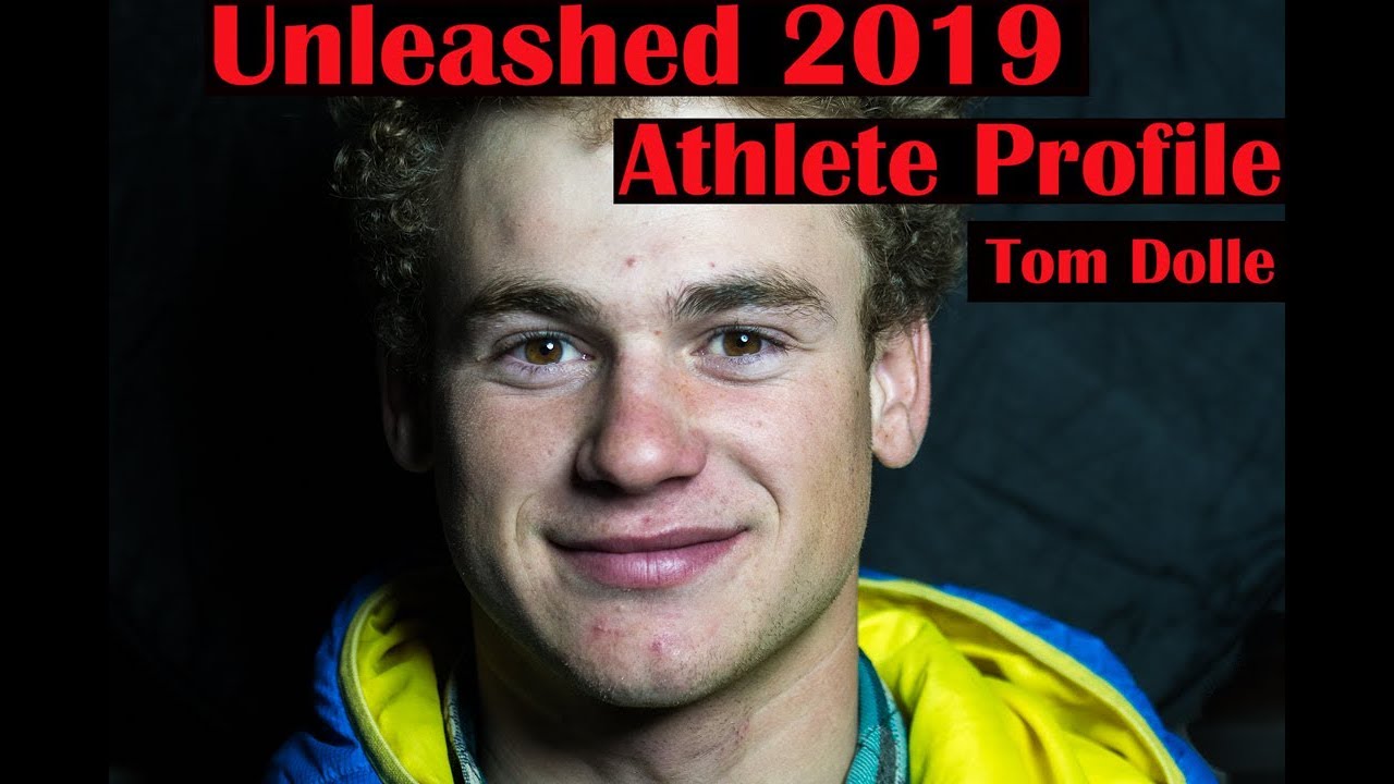 Tom Dolle Unleashed 2019 Athlete Profile - YouTube