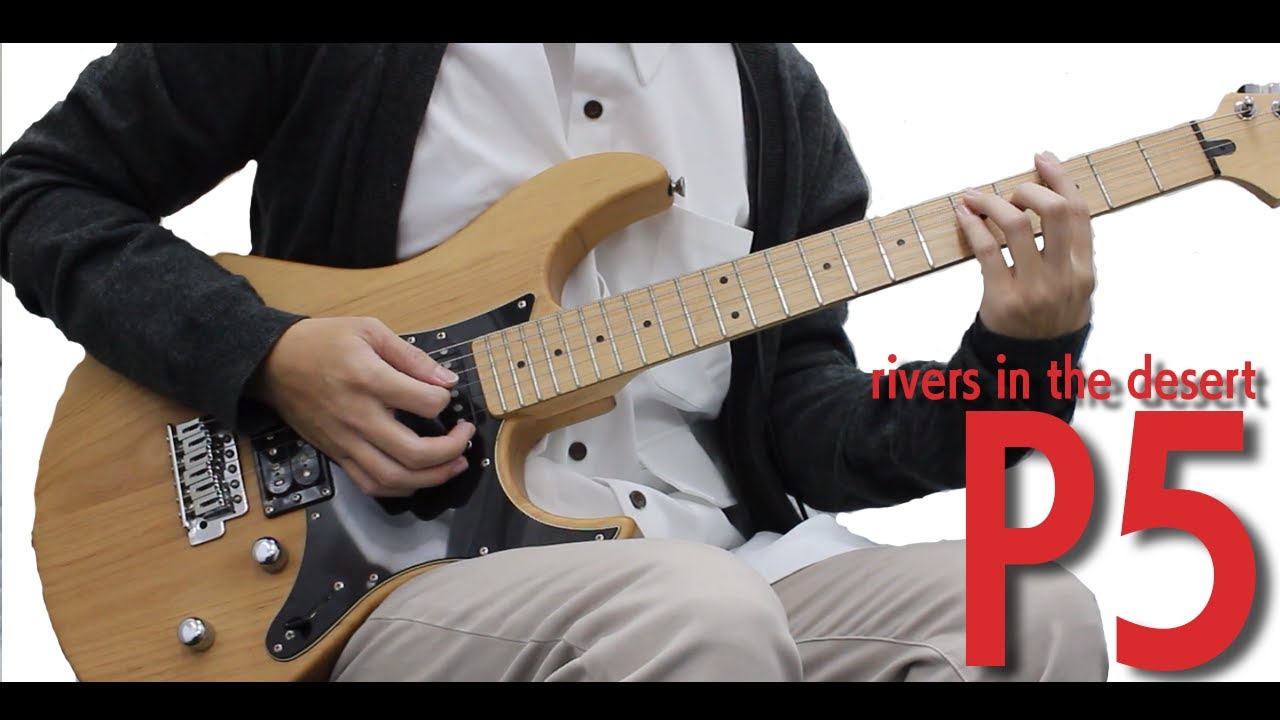P5 】Rivers In the Desert / Lyn -Guitar Cover- - YouTube