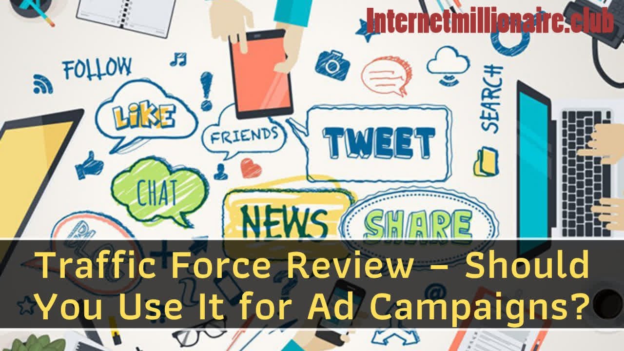 Traffic Force Review – Should You Use It for Ad Campaigns - YouTube