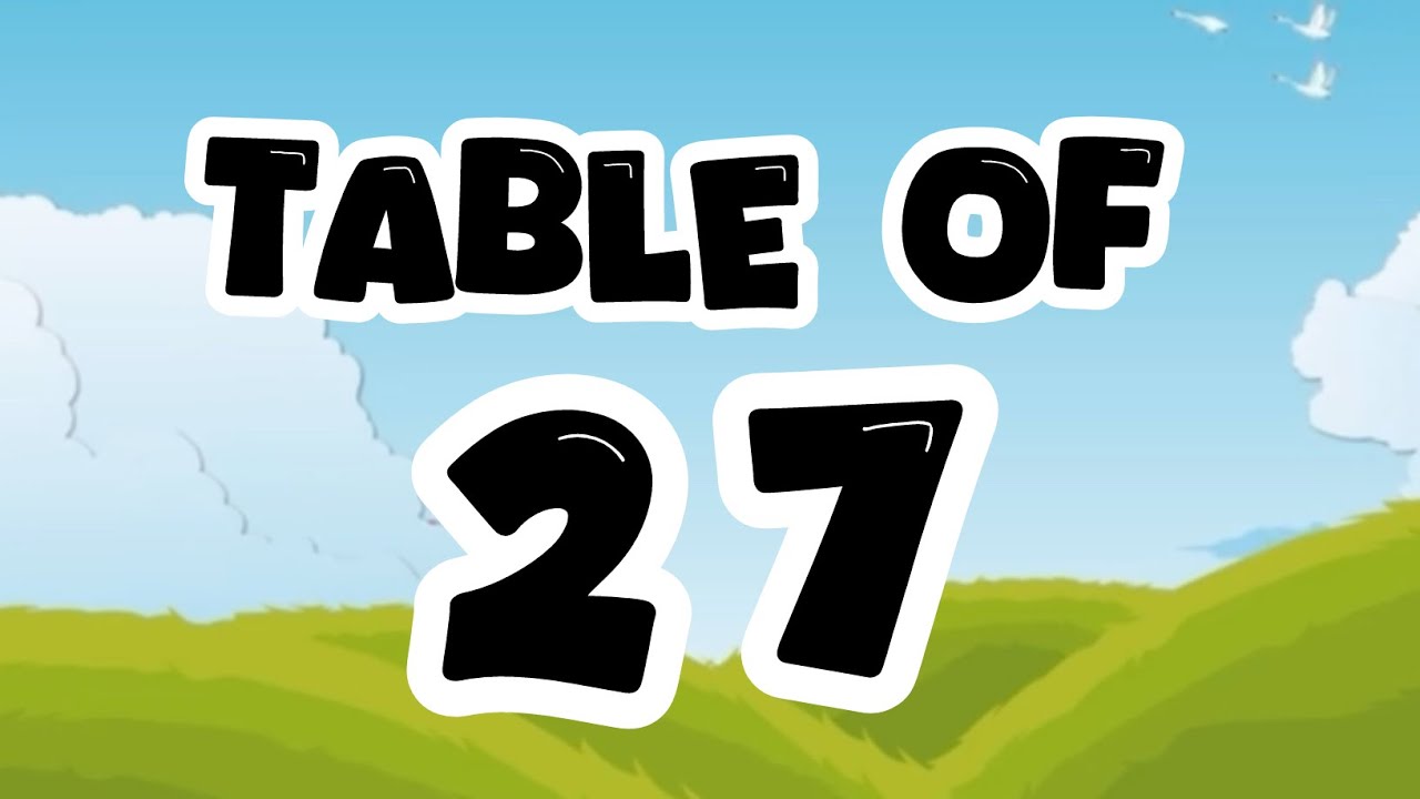 Learn Multiplication table of 27 | Table of 27 ⁠ ⁠ ⁠ ⁠| 27 ka table ...