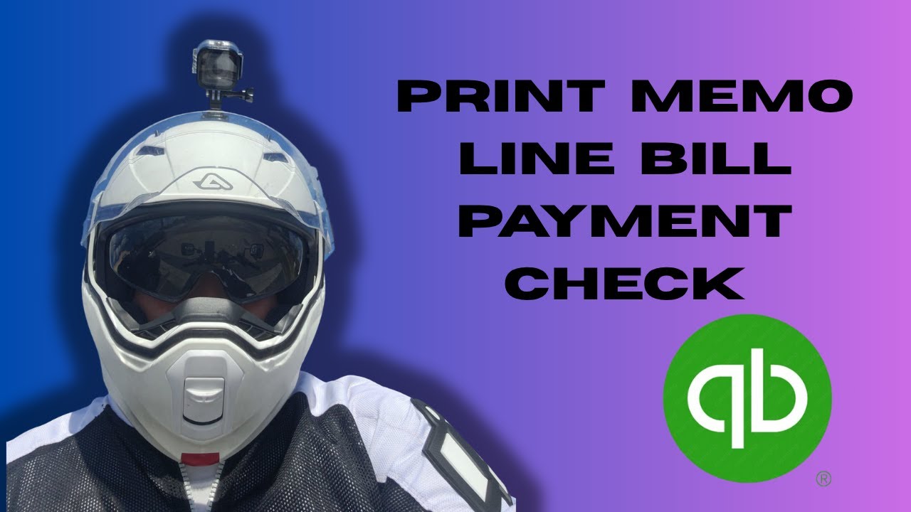 QuickBooks Online Vendors How to Print a Memo Line on a Bill Payment ...