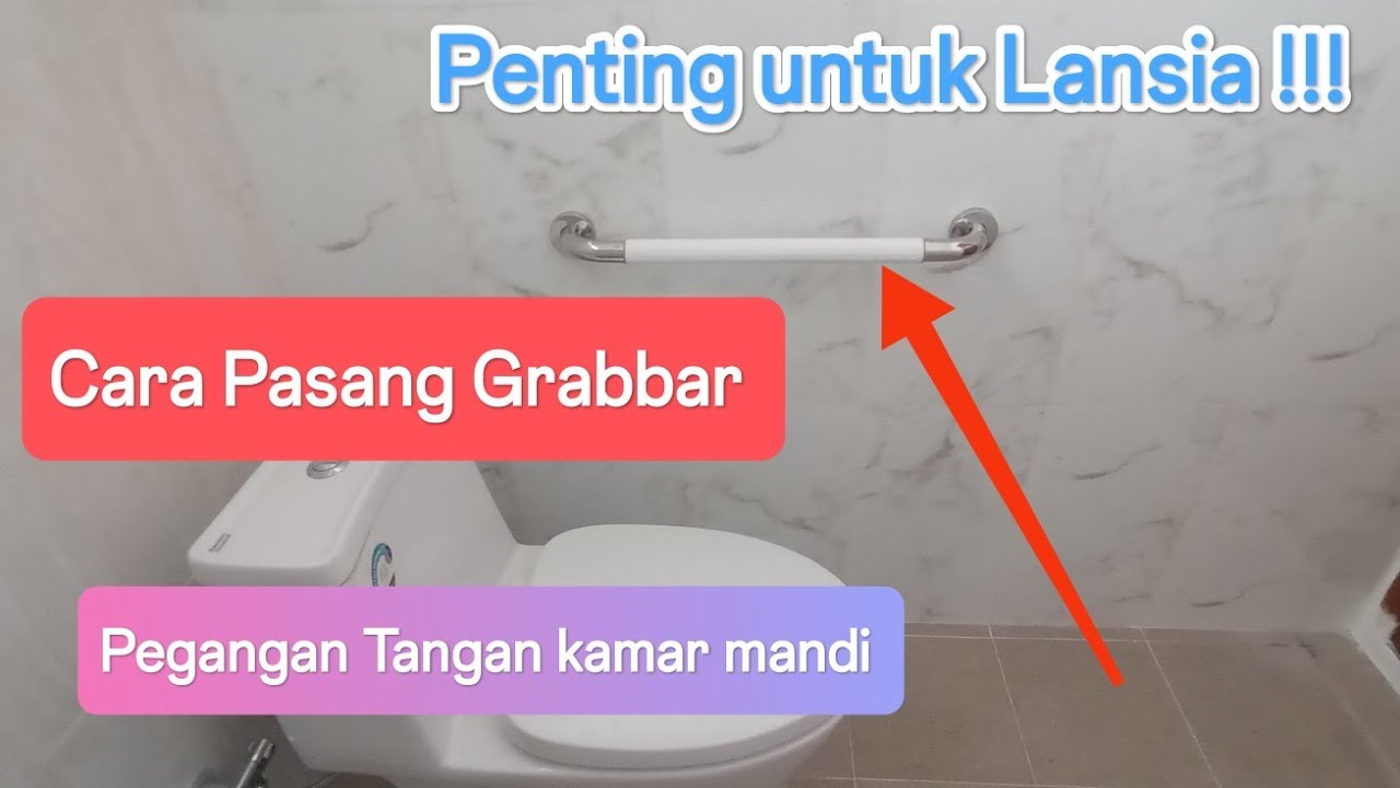 Cara Pasang handle Bathtub Pegangan Kamar Mandi || How to install a ...