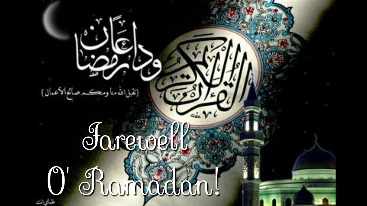 Al Widaa Shahrul Ramadan الوداع رمضان - YouTube