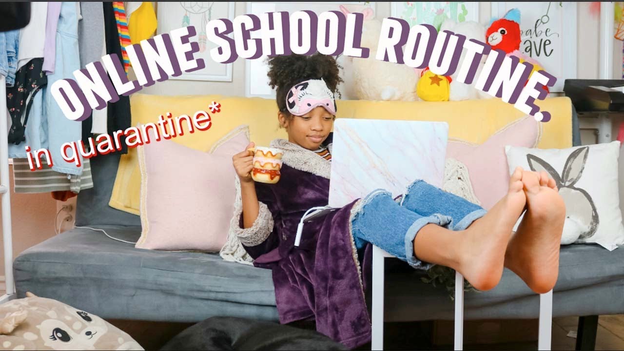 Online School Routine IN QUARANTINE | School routine 2020 | just jordyn ...