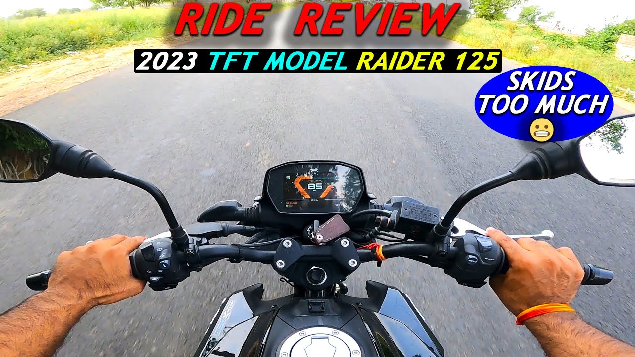 2023 New TFT Model Raider 125 Ride Review : बहुत फिसलती है यार ☹️ - YouTube