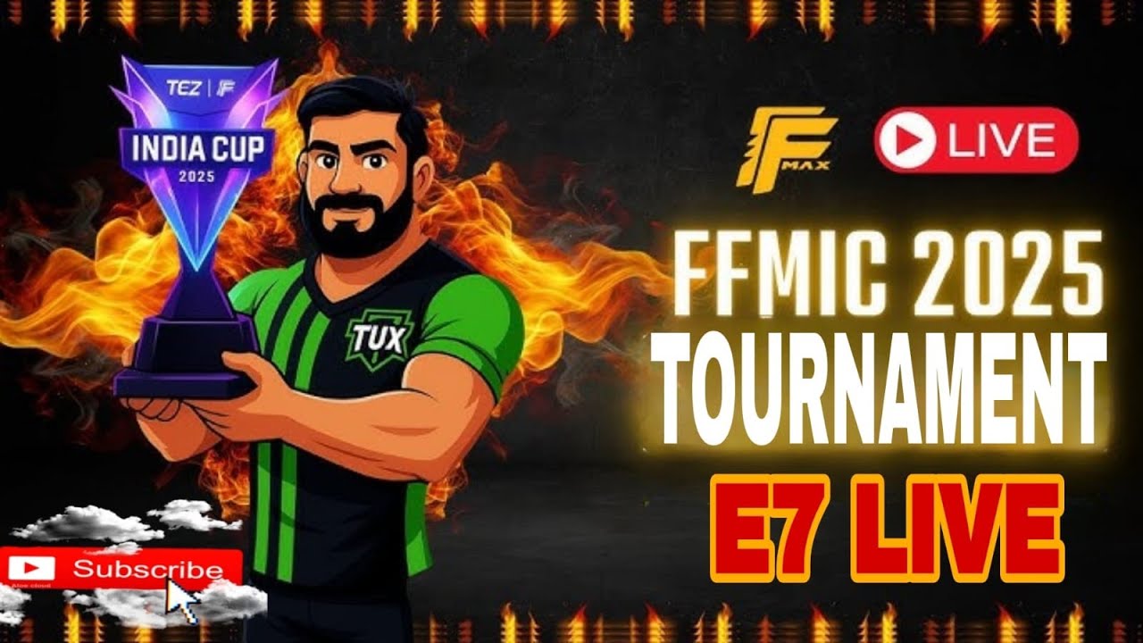 FREE FIRE MAX INDIA CUP 2025 LIVE [🔴] TOURNAMENT #e7live #ffmic # ...