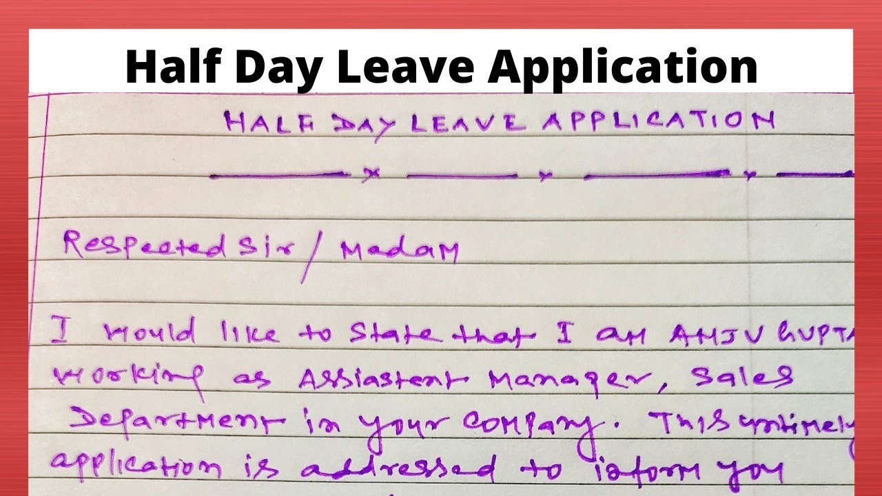 Half Day leave application for office || Application for half day leave ...