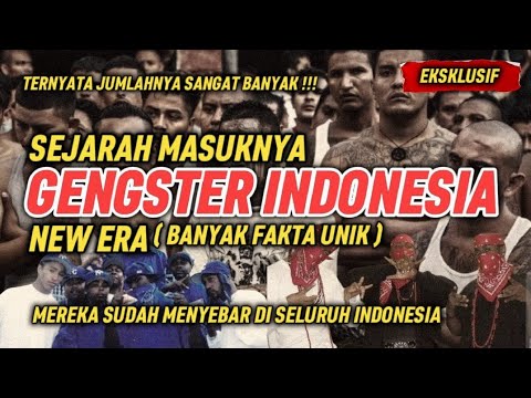 Terbongkar!!! Sejarah Masuknya Gangster di Indonesia (Era Terbaru) # ...