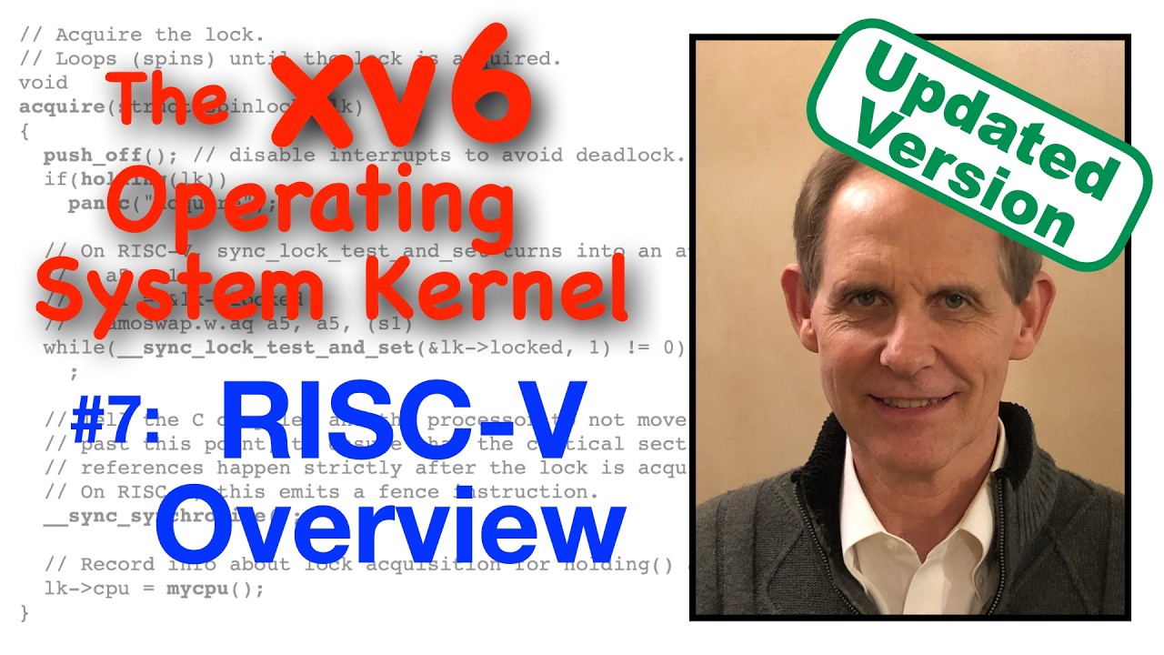 xv6 #7: RISC-V / Overview for kernel programmers - YouTube