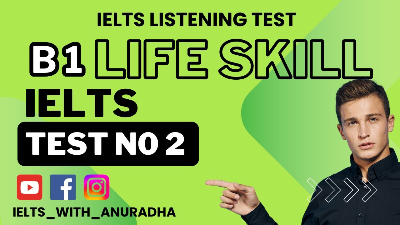 LIFE SKILL B1 LISTENING PRACTICE TEST WITH ANSWER KEYS VERY IMPORTANT ...