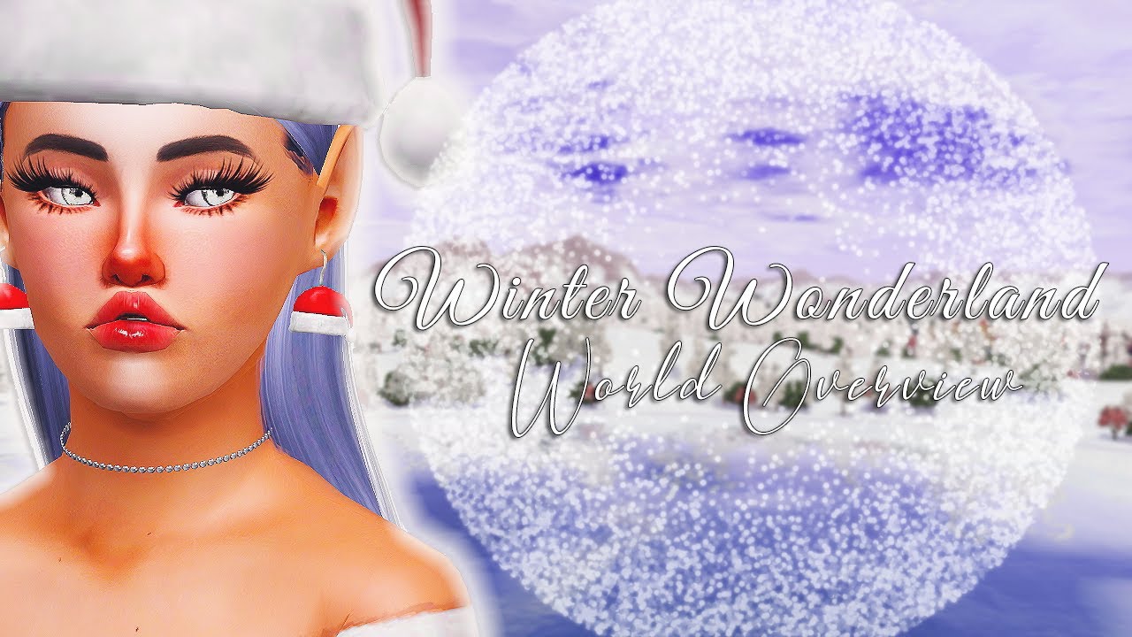 WINTER WONDERLAND//WORLD OVERVIEW//THE SIMS 3// THE 12 SIMMERS OF ...