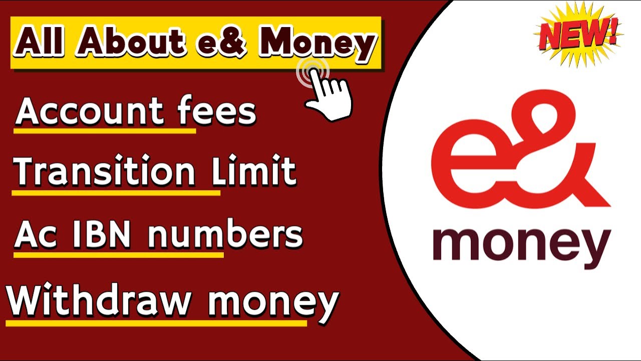 All about e& Money | Account fees / check IBN Number / withdraw money ...