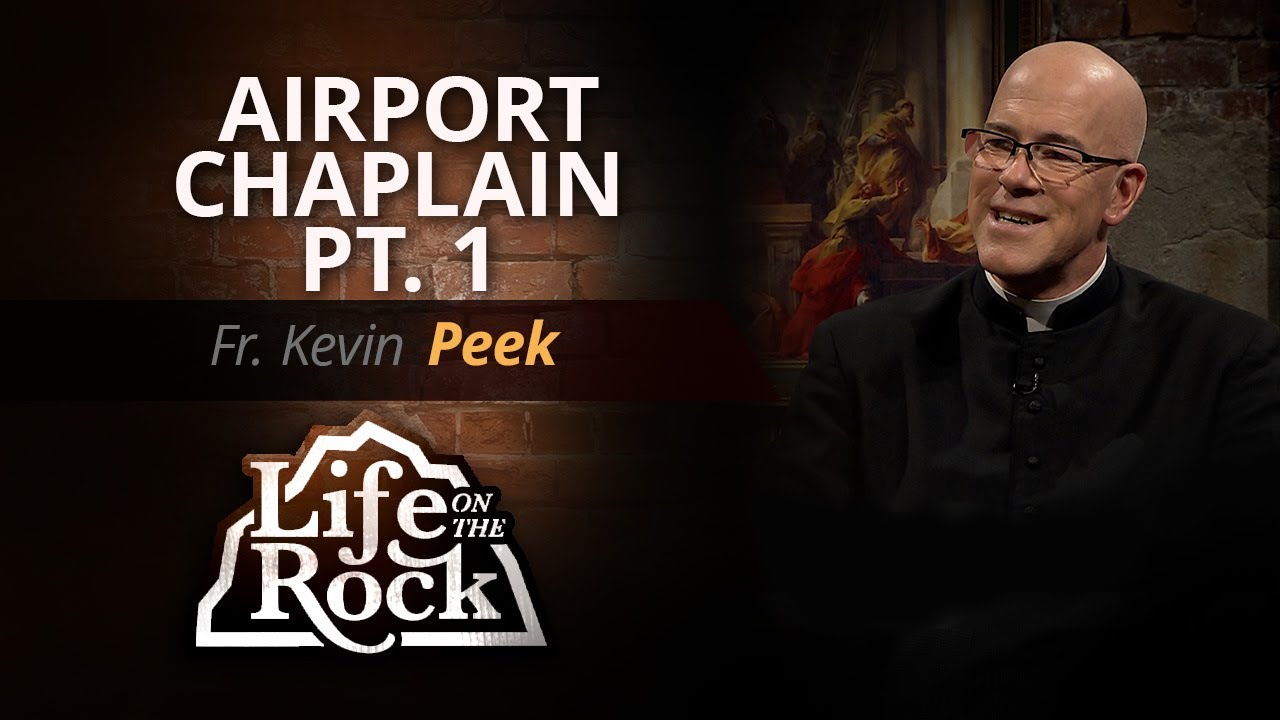 LIFE ON THE ROCK - 2024-04-21 - FR. KEVIN PEEK PT. 1 - YouTube