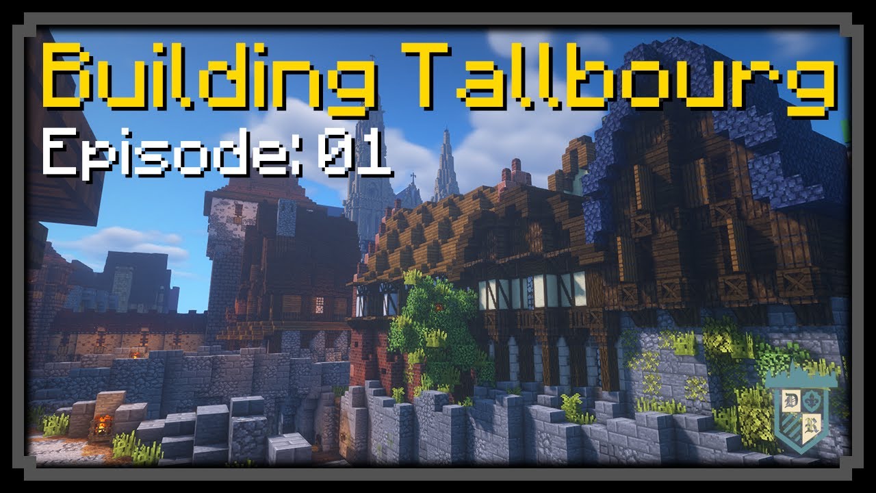 Minecraft: Building Tallbourg | Episode 01 - YouTube