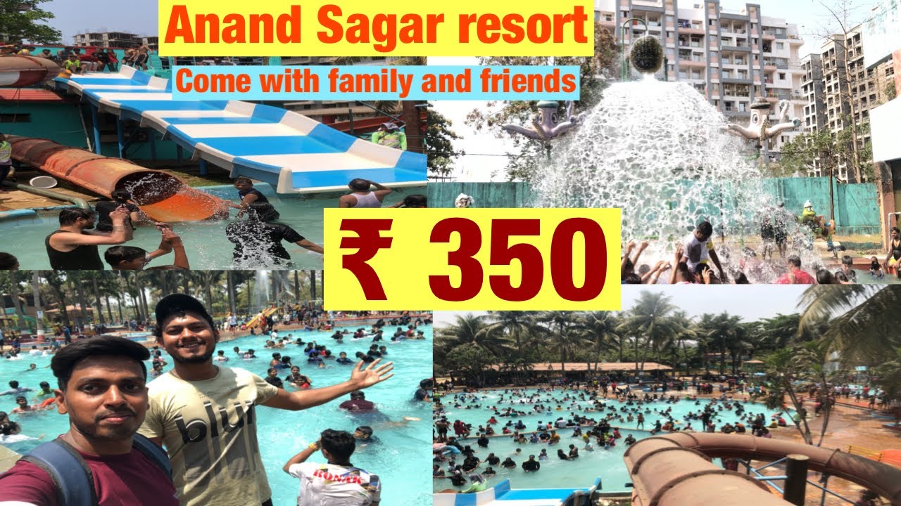 Anand Sagar Resort water park Ambernath ₹350 per person |A to Z ...