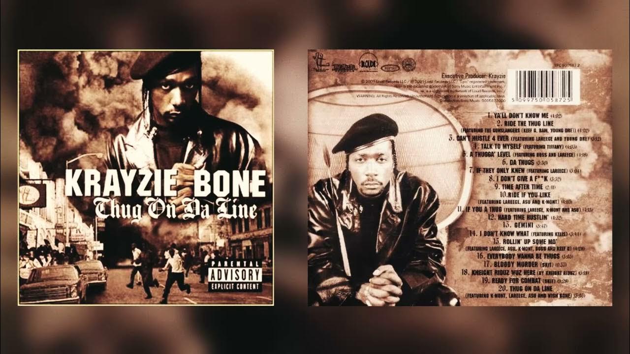 Krayzie Bone - Thug On Da Line (Full Album) (2001) (Official Audio) (320kbps) - YouTube