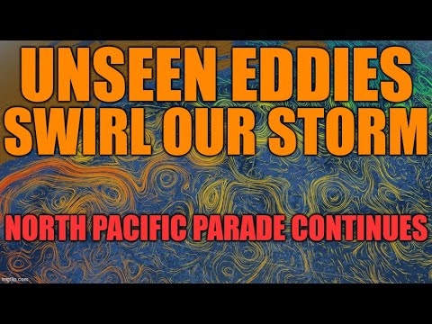 The Wonky Windy Way This Weekend Weather is Working in the Pacific ...