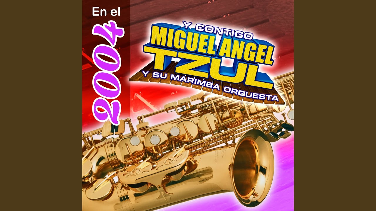 Miguel Angel Tzul y su Marimba Orquesta - Tango Mix: El Choclo / Tango ...