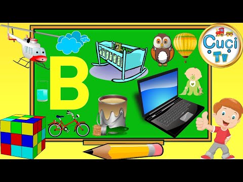 B Harfi ile Başlayan Kelimeler / Çocuklar için Eğlenceli ve Eğitici Videolar