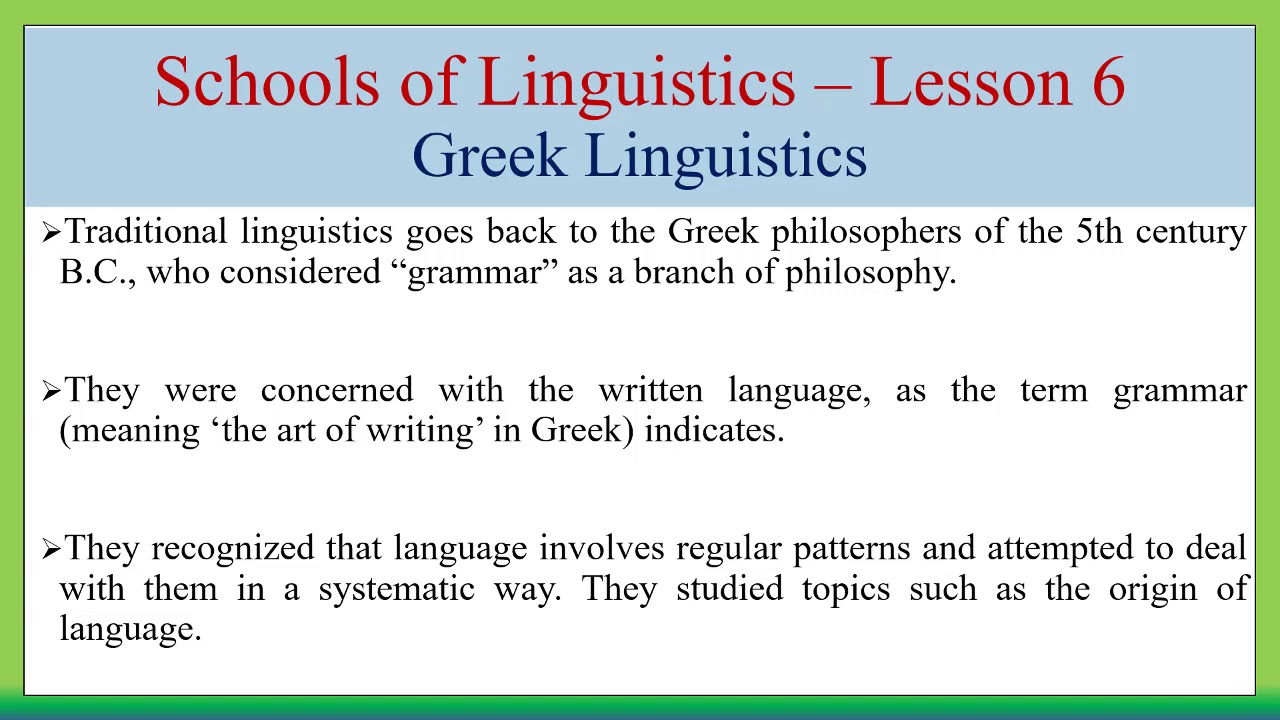 Schools of Linguistics - Lesson 6 - Greek Linguistics - YouTube