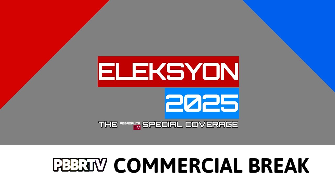 Eleksyon 2025 The PBBRBalita TV Special Coverage Commercial Break Part ...